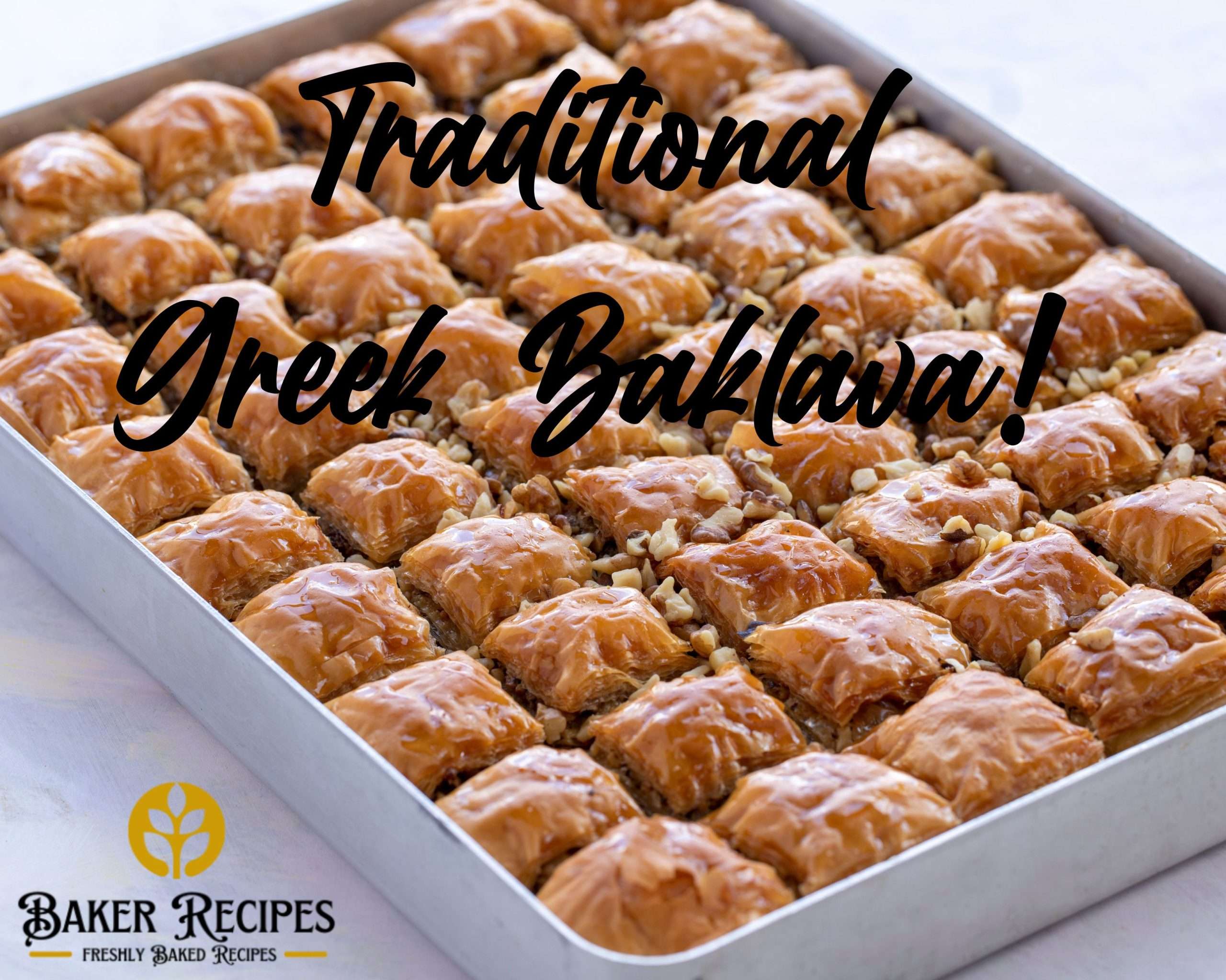 Traditional Greek Baklava! – Baker Recipes